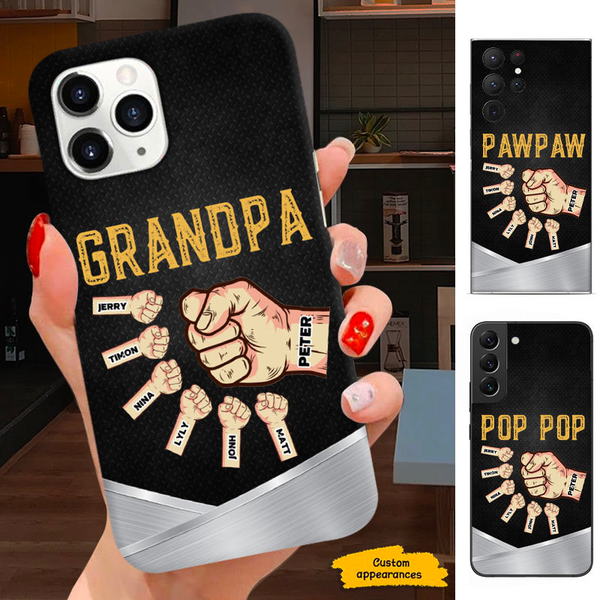 Hands Grandpa Papa Daddy Personalized Phone Case SC2411058 ...